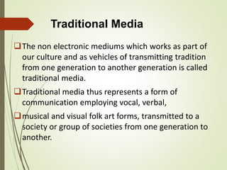 Non Traditional Media