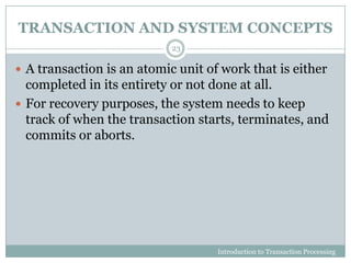 Introduction to transaction processing | PPTX