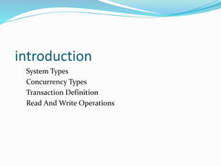 Introduction to transaction processing concepts and theory | PPTX