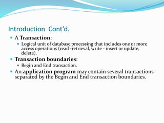 Introduction to transaction processing concepts and theory | PPTX