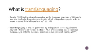 introductiontotranslanguagingintheesl-eflclassroom-180301193511.pptx