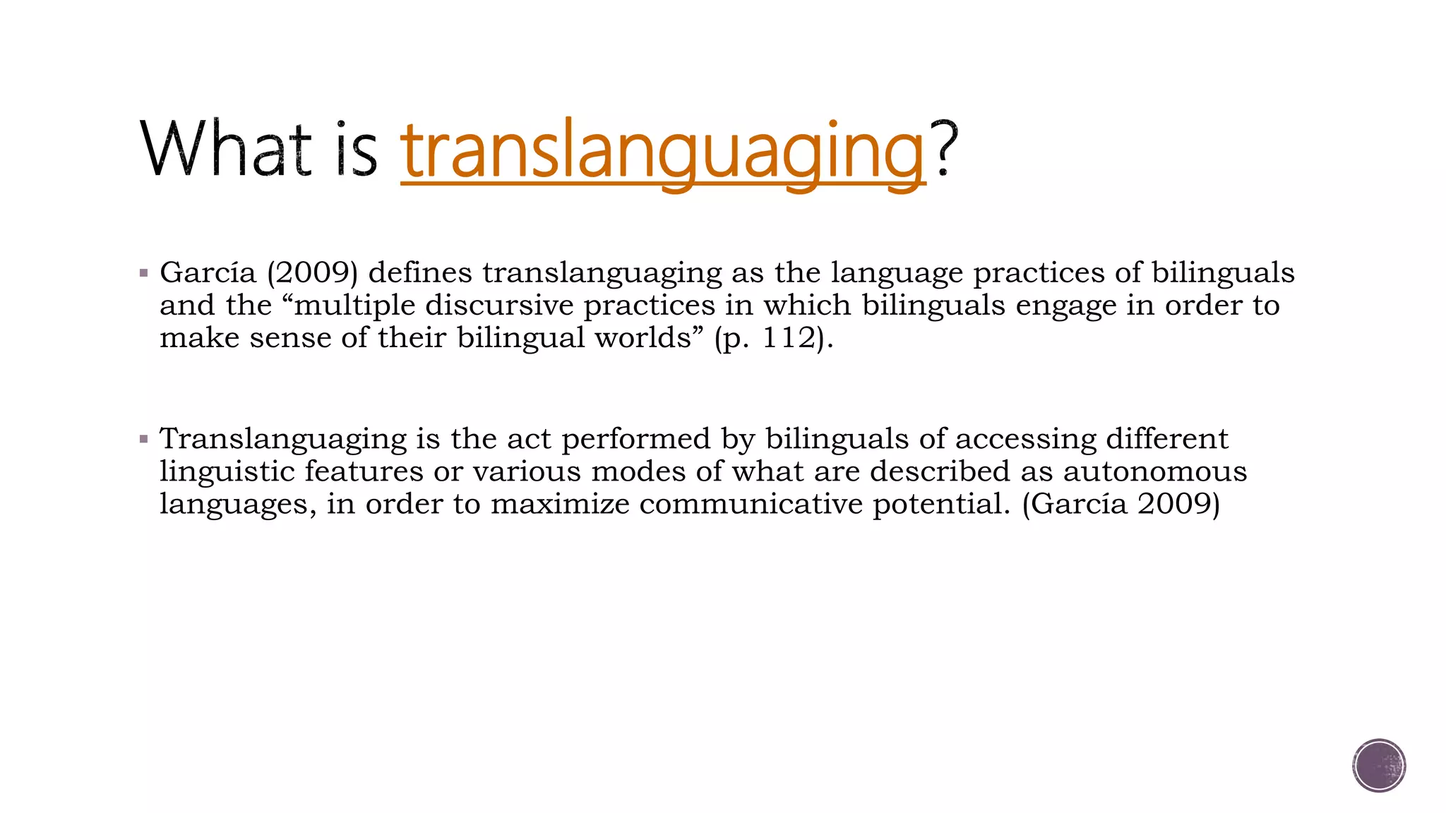 Introduction to Translanguaging in the ESL/EFL Classroom | PPTX