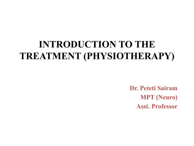 Introduction_to_Treatment_in_Physiotherapy.pptx