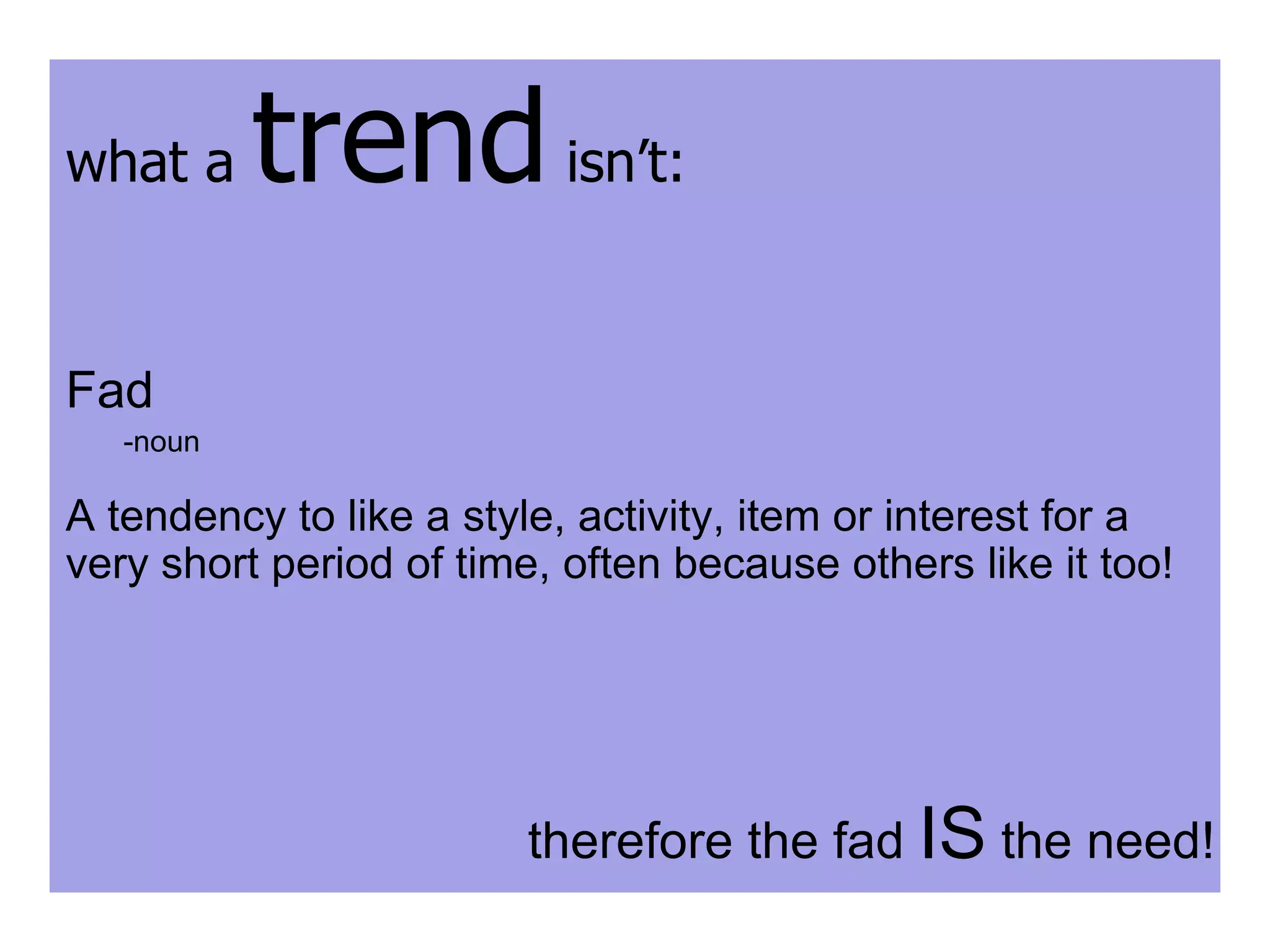Introduction To Trends | PPT