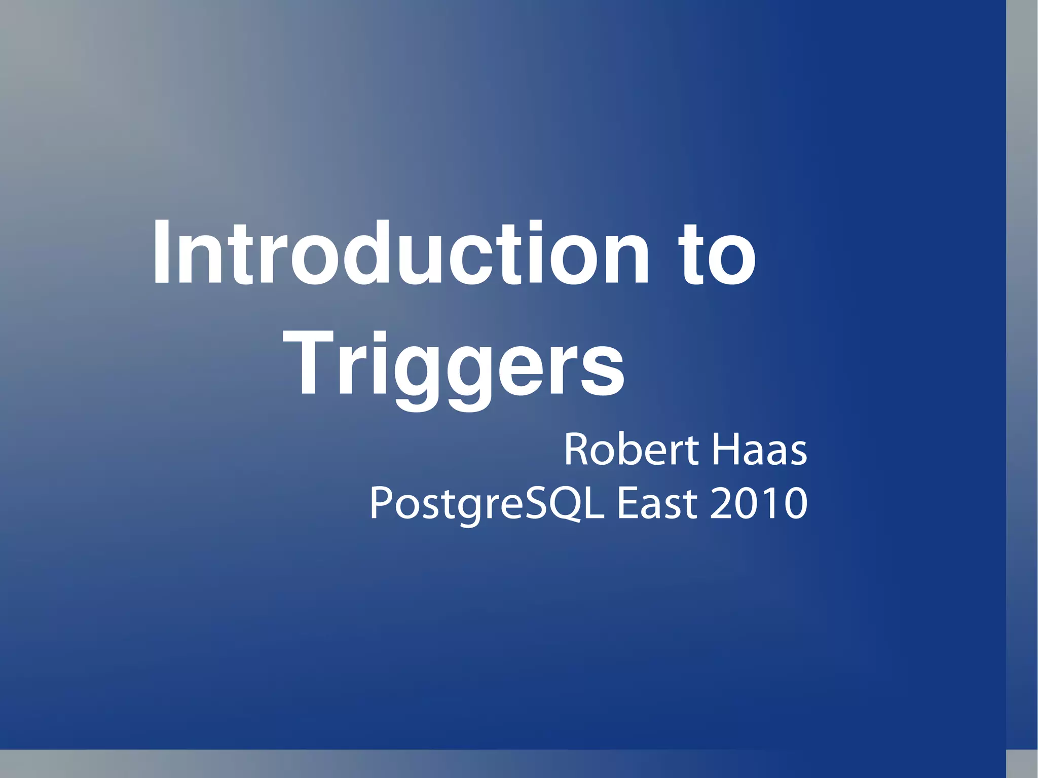 Introduction to triggers | ODP