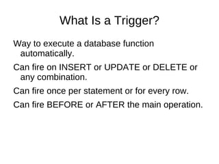 Introduction to triggers | ODP