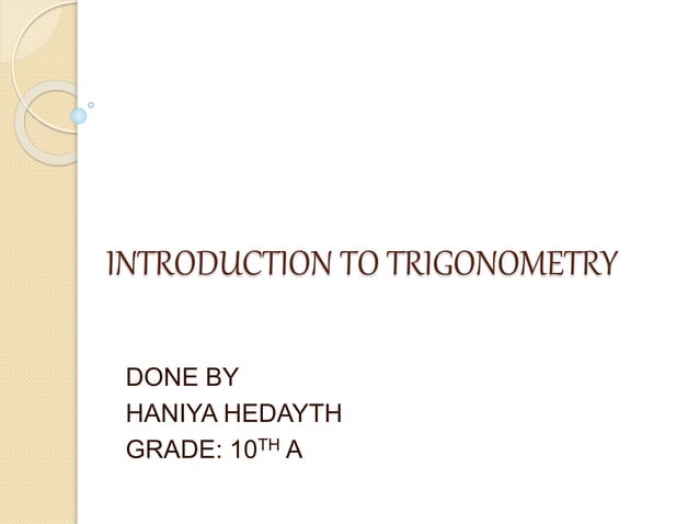 Introduction to trigonometry | PPTX