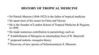 Introduction to tropical medicine - univ | PPTX