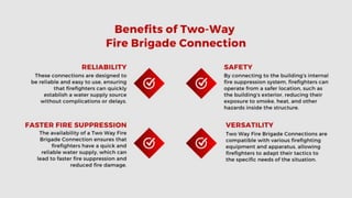 Introduction to Two Way Fire Brigade Connection | PPTX