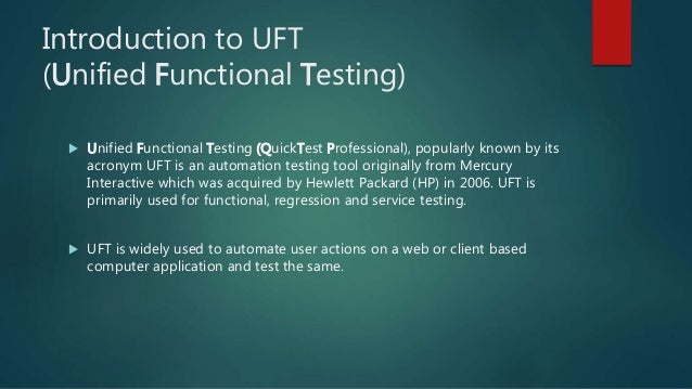 Introduction to Unified Functional Testing 12 (UFT)