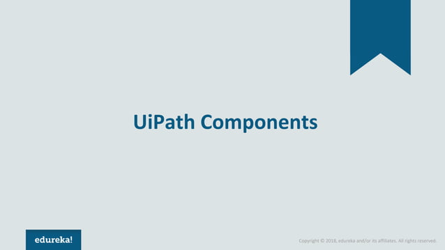 Introduction To UiPath | RPA Tutorial For Beginners | RPA Training using Uipath | Edureka | PDF