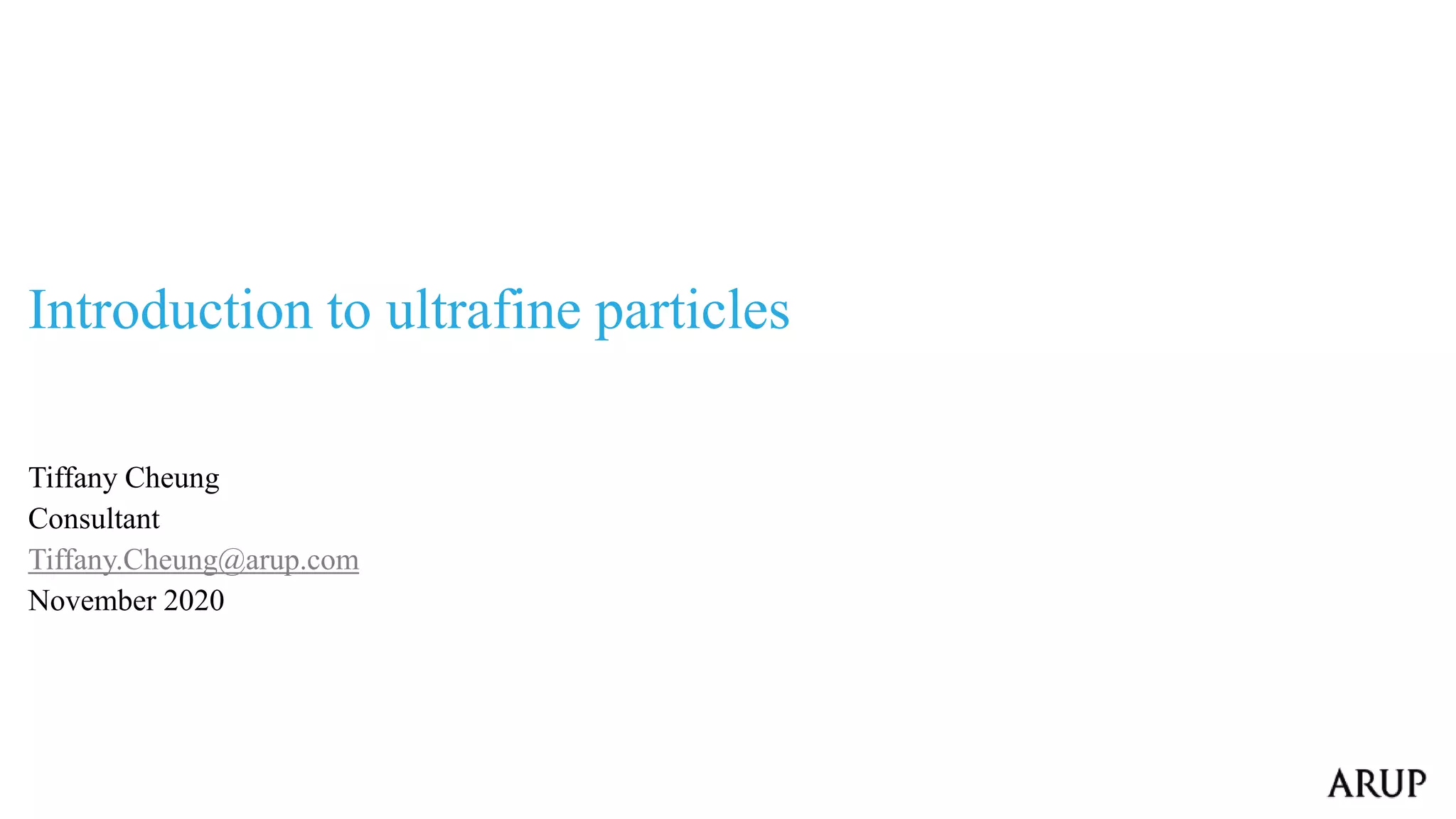 Introduction to ultrafine particles | PPTX