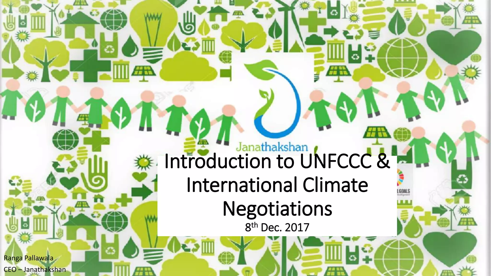 Introduction to UNFCCC & International Climate Negotiations | PPTX