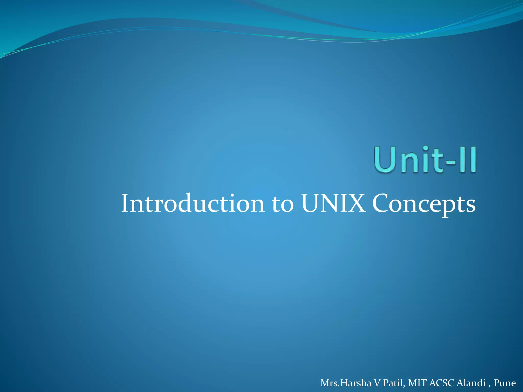 Introduction To Unix Concetspptx