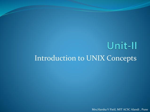Introduction to Unix Concets.pptx