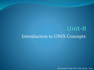 Introduction to Unix Concets.pptx