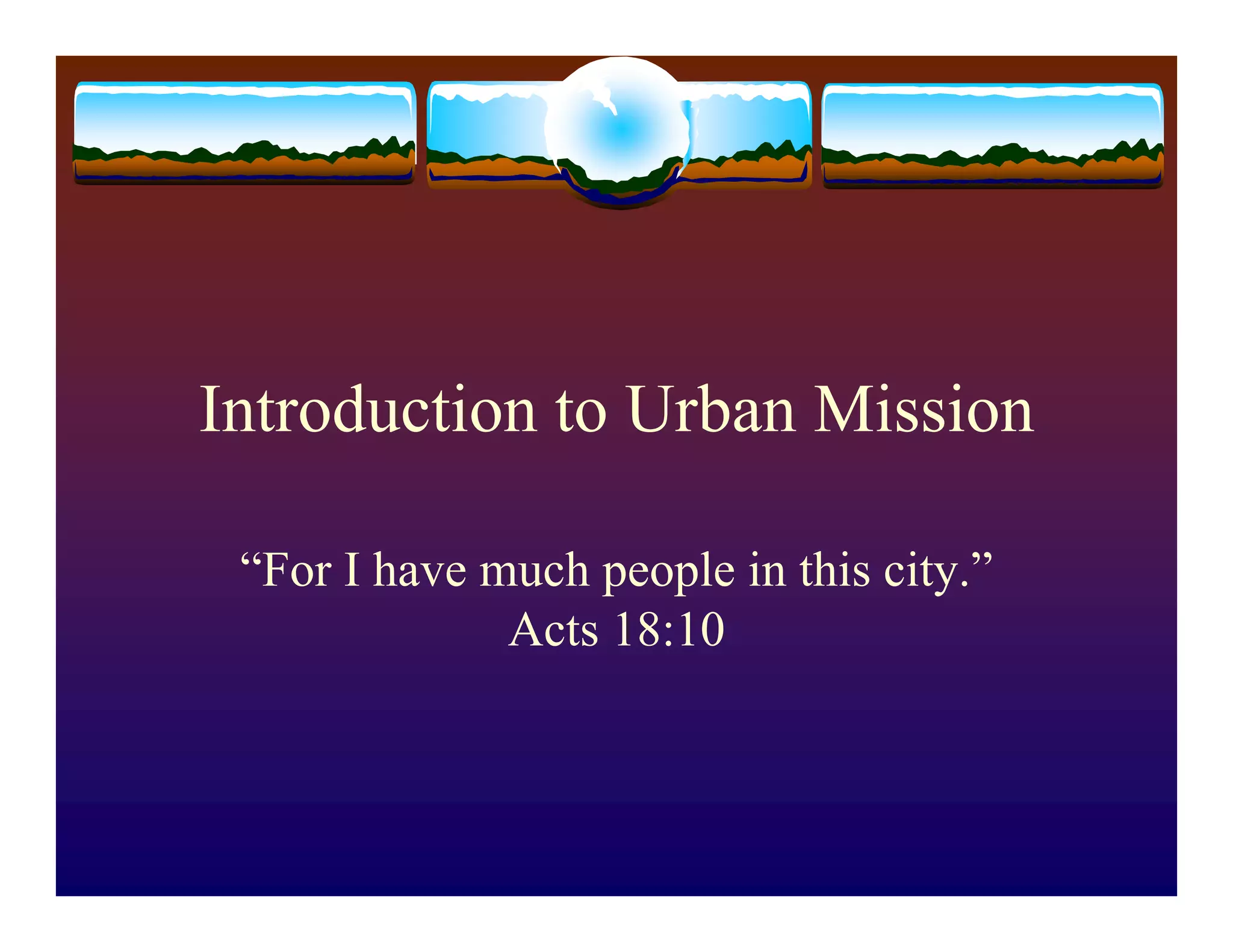 Introduction To Urban Mission | PDF