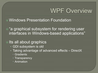 Introduction To Useful Wpf | PPTX