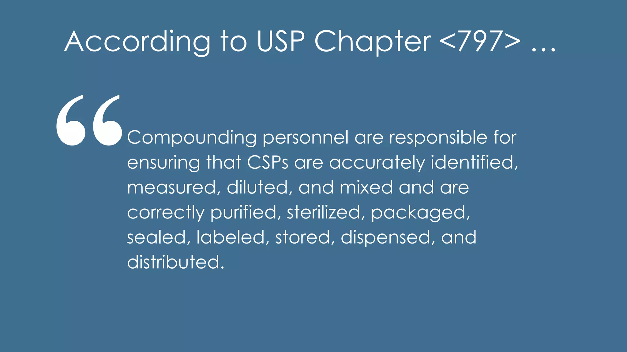 Introduction to USP General Chapter 797 | PPTX