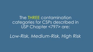 Introduction to USP General Chapter 797 | PPTX