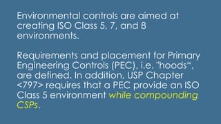 Introduction to USP General Chapter 797 | PPTX