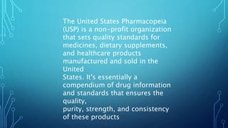 Introduction to US pharmacopoeia Qr .pptx