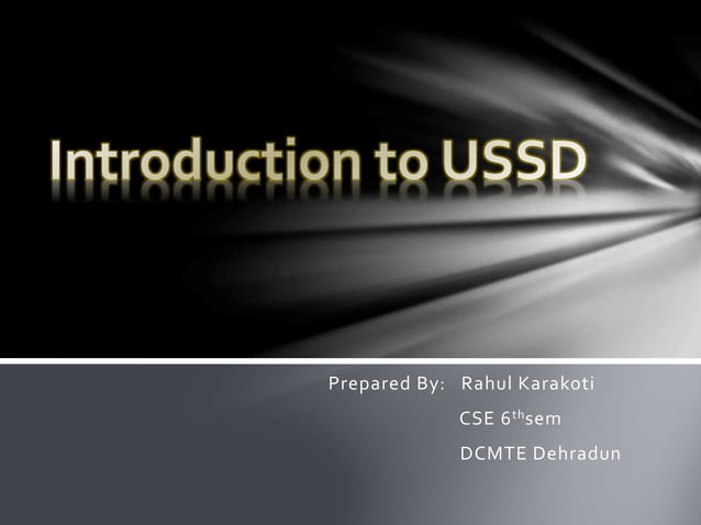 Introduction to USSD | PPTX | Internet | Computing