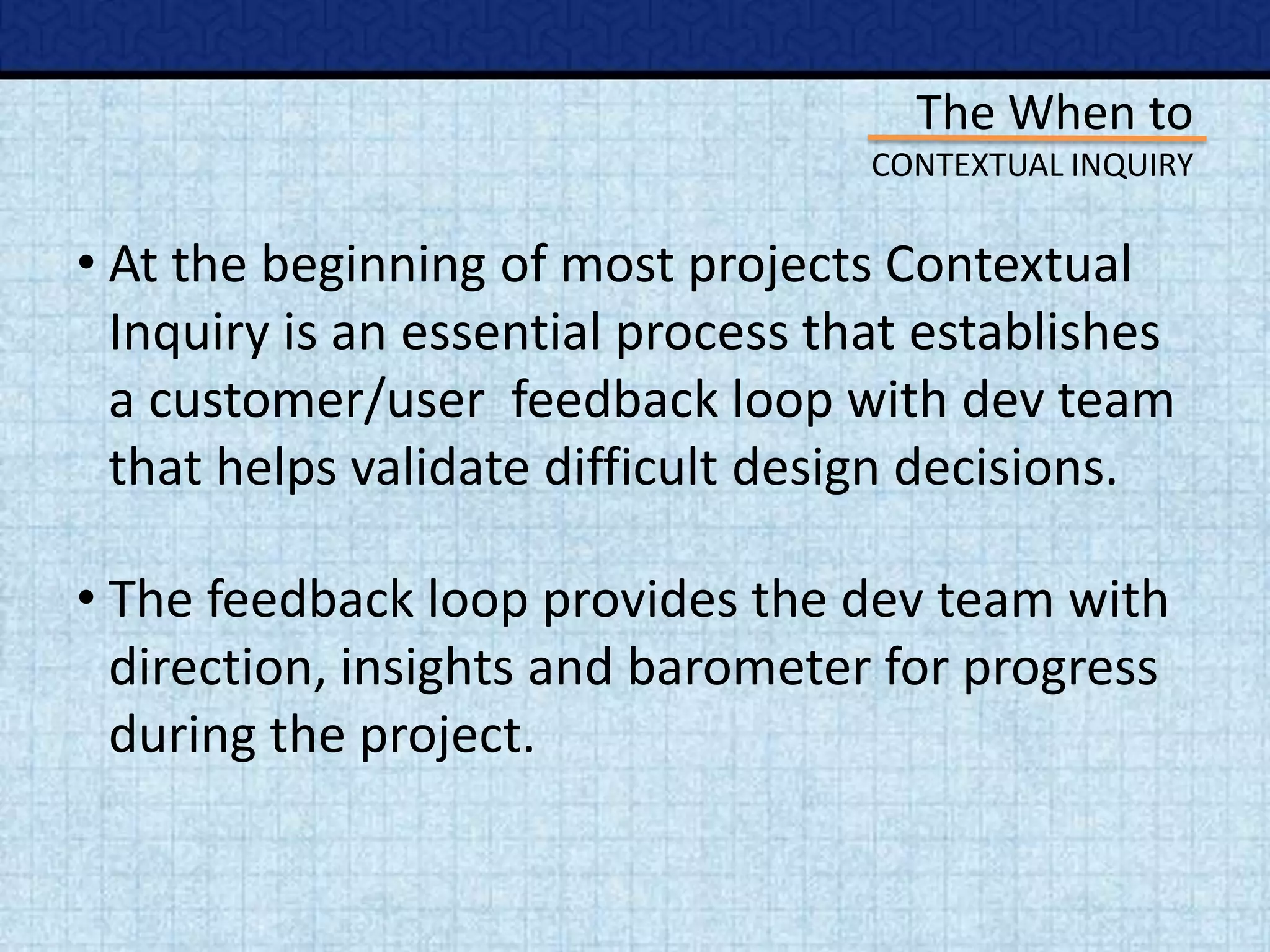 Introduction to UX Research: Fundamentals of Contextual Inquiry | PPTX