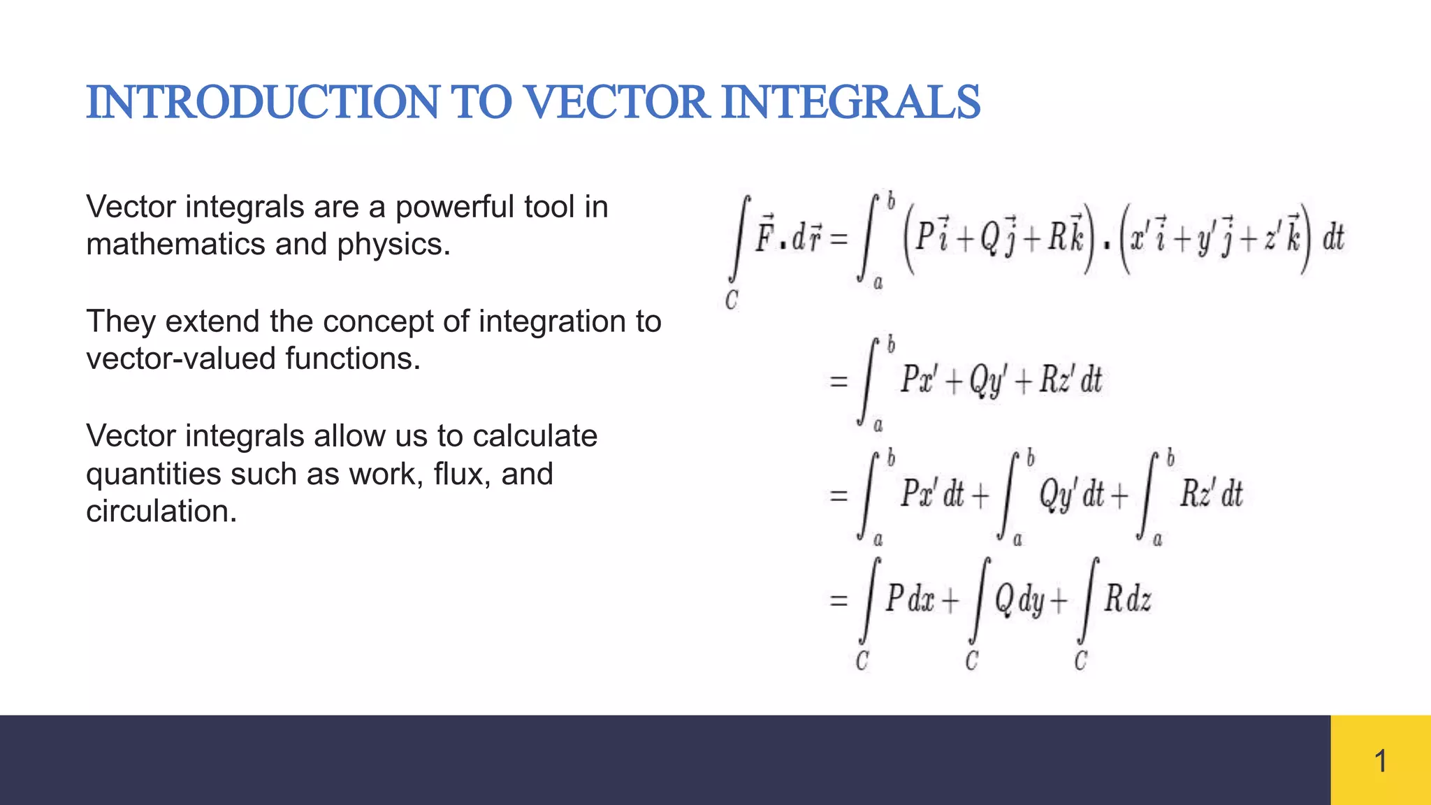 Introduction To Vector Integrals.pptx | Physics | Science