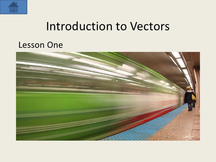 Introduction to vectors lesson