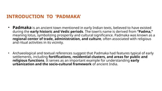 INTRODUCTION TO VEDIC CITIES, history architecture, manaka plan.(1).pptx