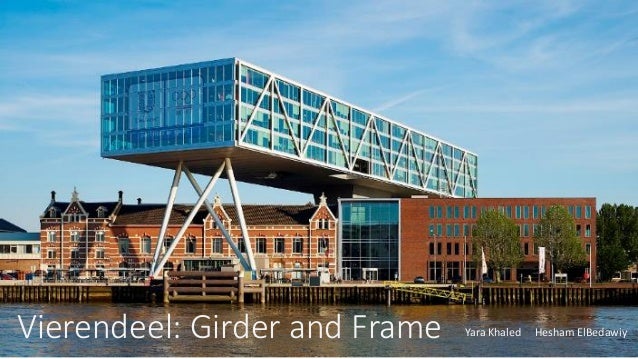 Introduction to vierendeel structure system