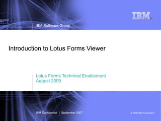 Introduction To IBM Lotus Forms Viewer | PPT