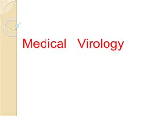 Virology for medical laboratory introduction to virus(2).ppt | Genetics ...