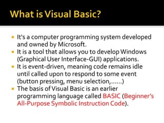 Introduction to visual basic 6 (1) | PPTX