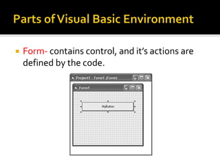 Introduction to visual basic 6 (1) | PPTX