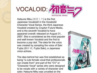 Introduction to vocaloid | PPTX