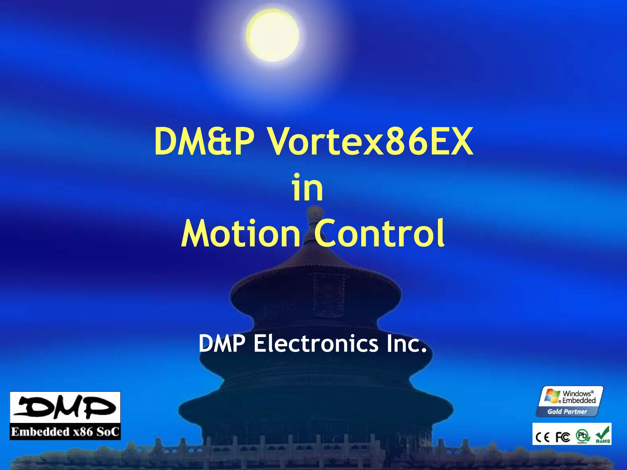 Introduction to Vortex86EX Motion Control Modules | PPT | Computer Peripherals | Computing