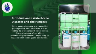 Introduction to Waterborne Diseases and Their Impact.pptx