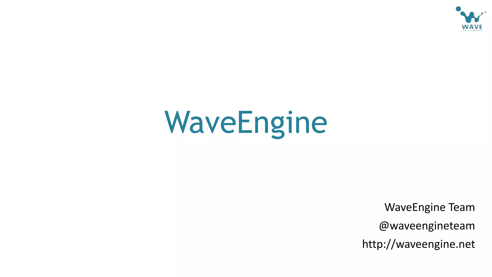 Introduction to wave engine | PPTX | Operating Systems | Computer ...