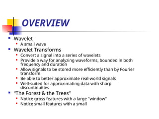 Introduction to Wavelet by bushan patil.ppt