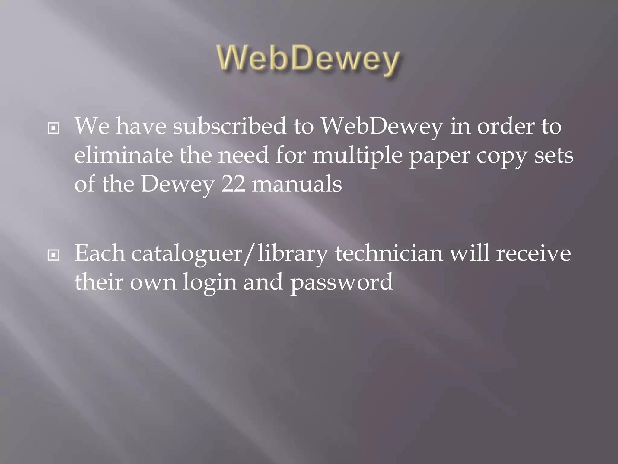 Introduction to WebDewey | PPTX