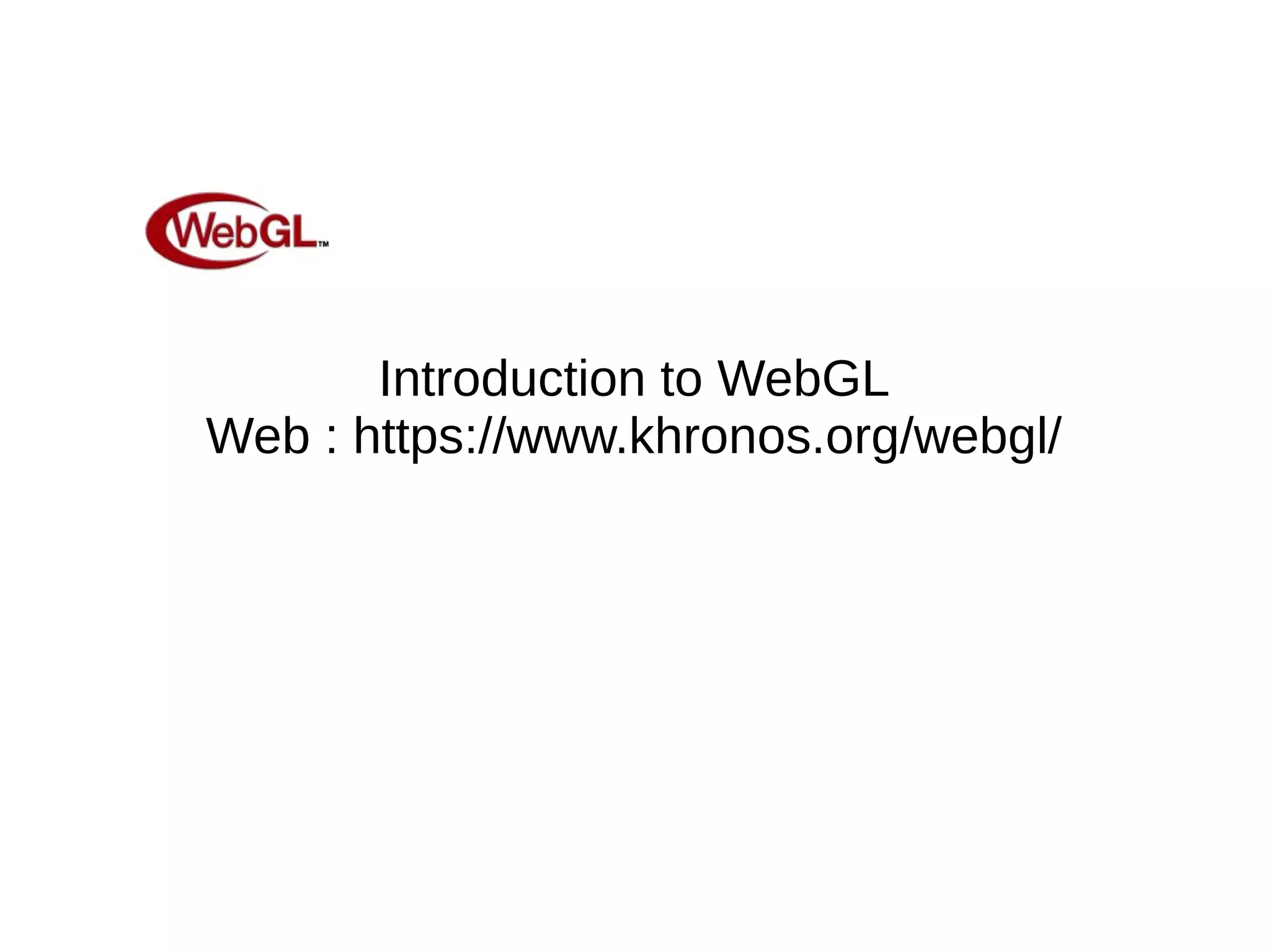 Introduction to webGL | ODP