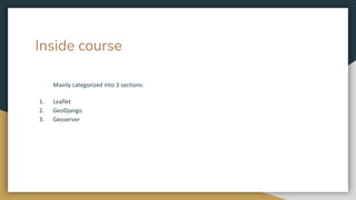 Introduction to web mapping and web gis 2020: GeoDjango | PPT