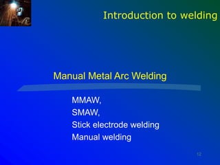 Introduction to welding processes | PPT