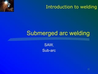 Introduction to welding processes | PPT