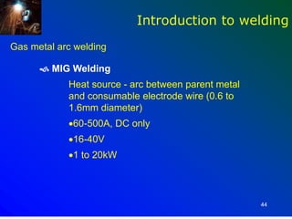 Introduction to welding processes | PPT