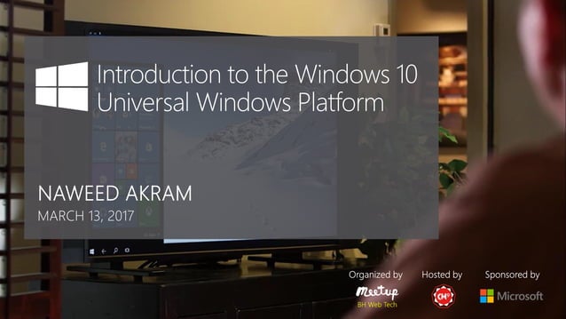 Introduction to Windows 10 UWP | PPT
