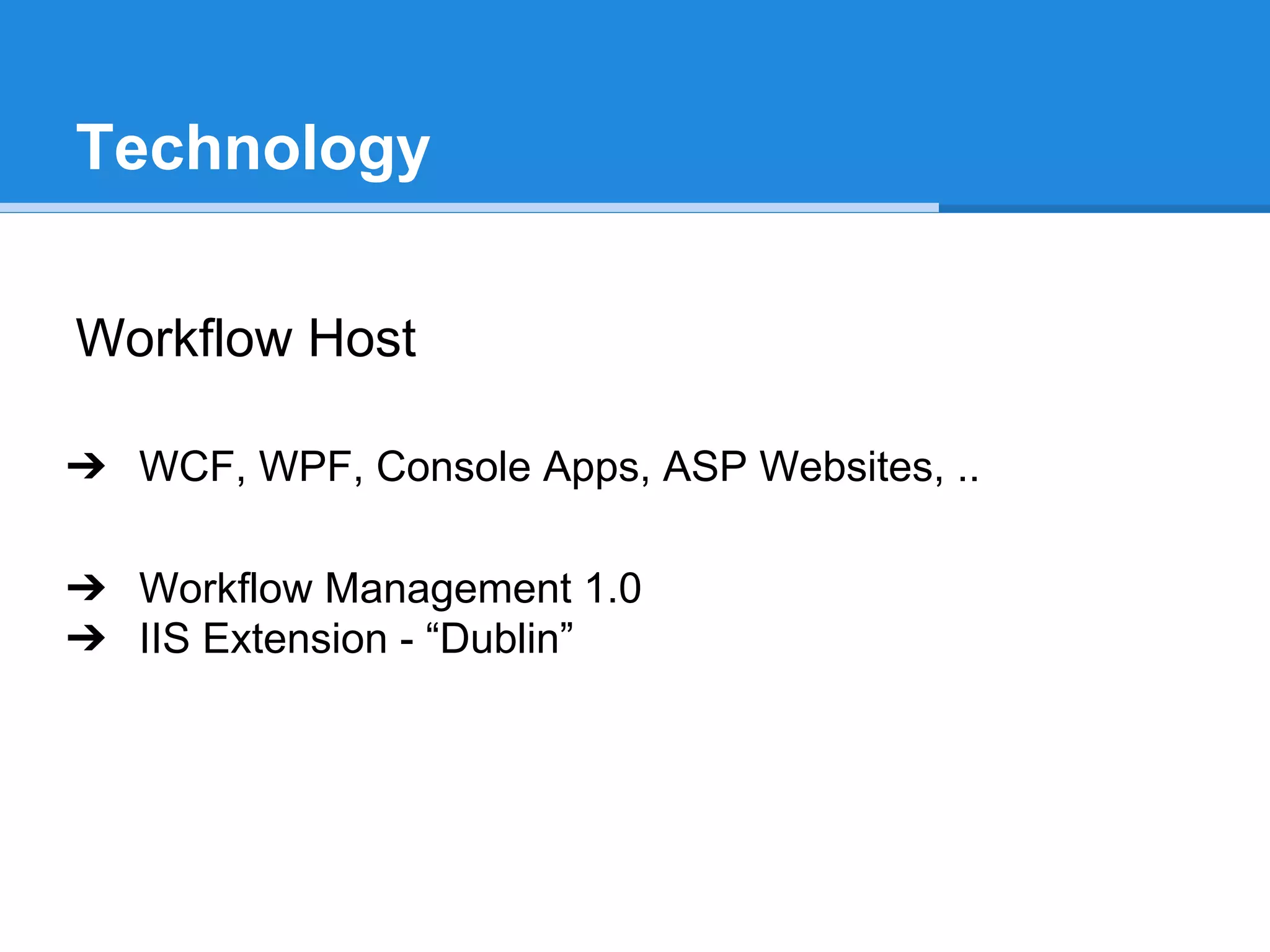 Introduction to Windows Workflow Foundation | PPT