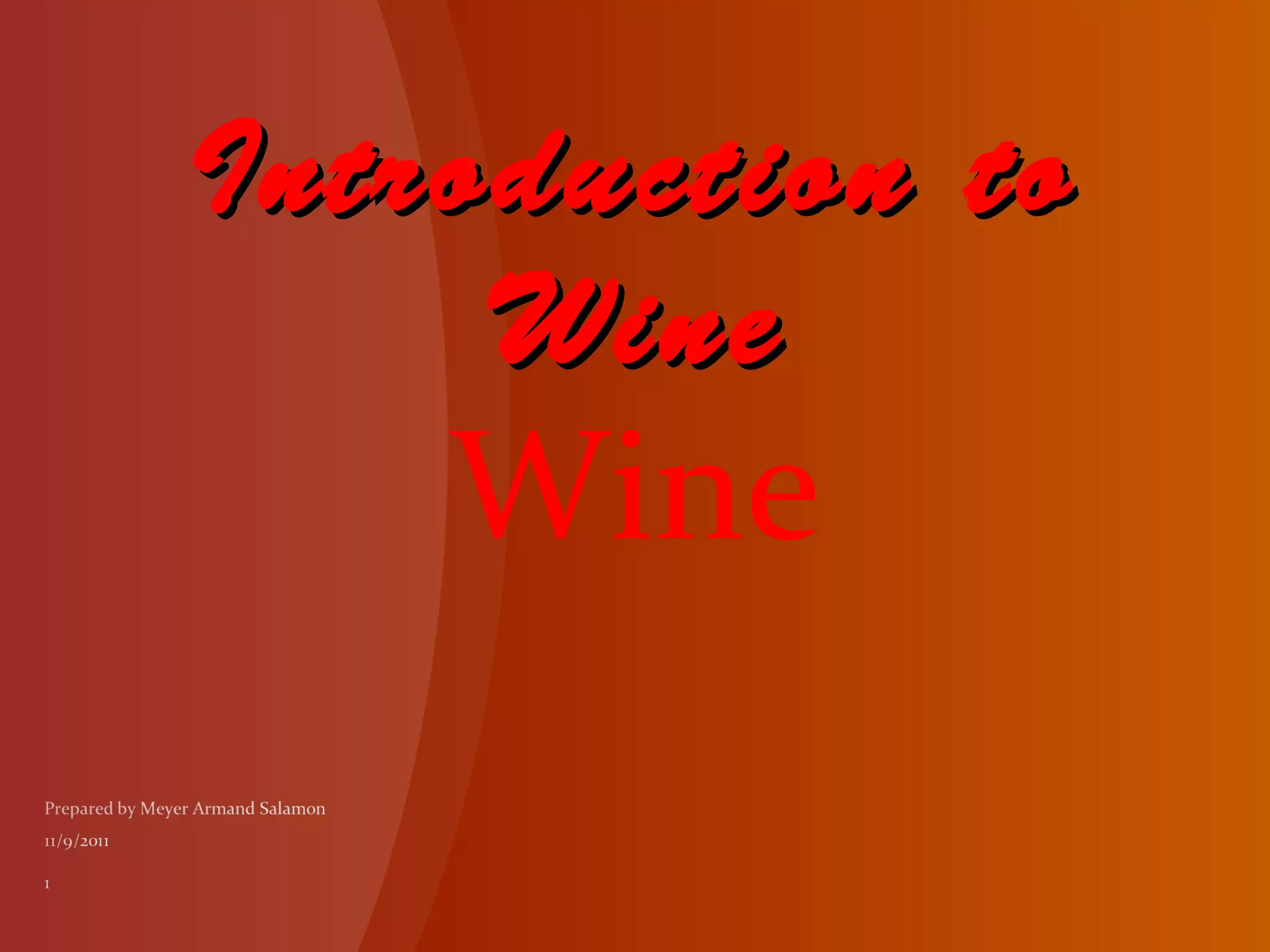 Introduction to wine presentation | PPT